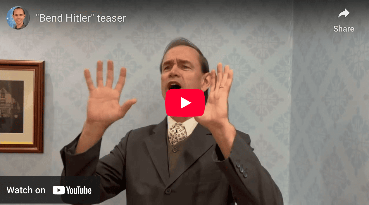 "Bend Hitler!" | RichDrama